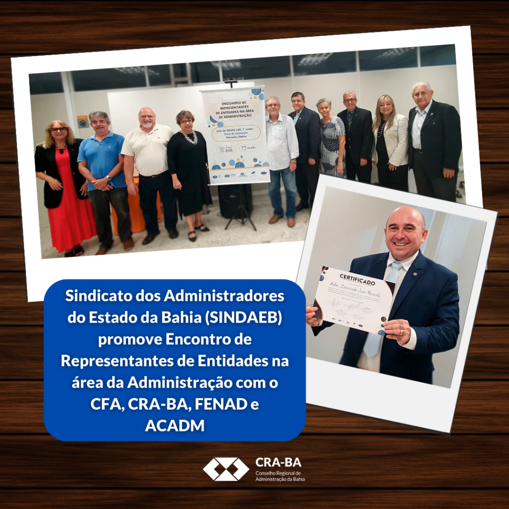 Sindicato dos Administradores promove o encontro de Representantes de ...
